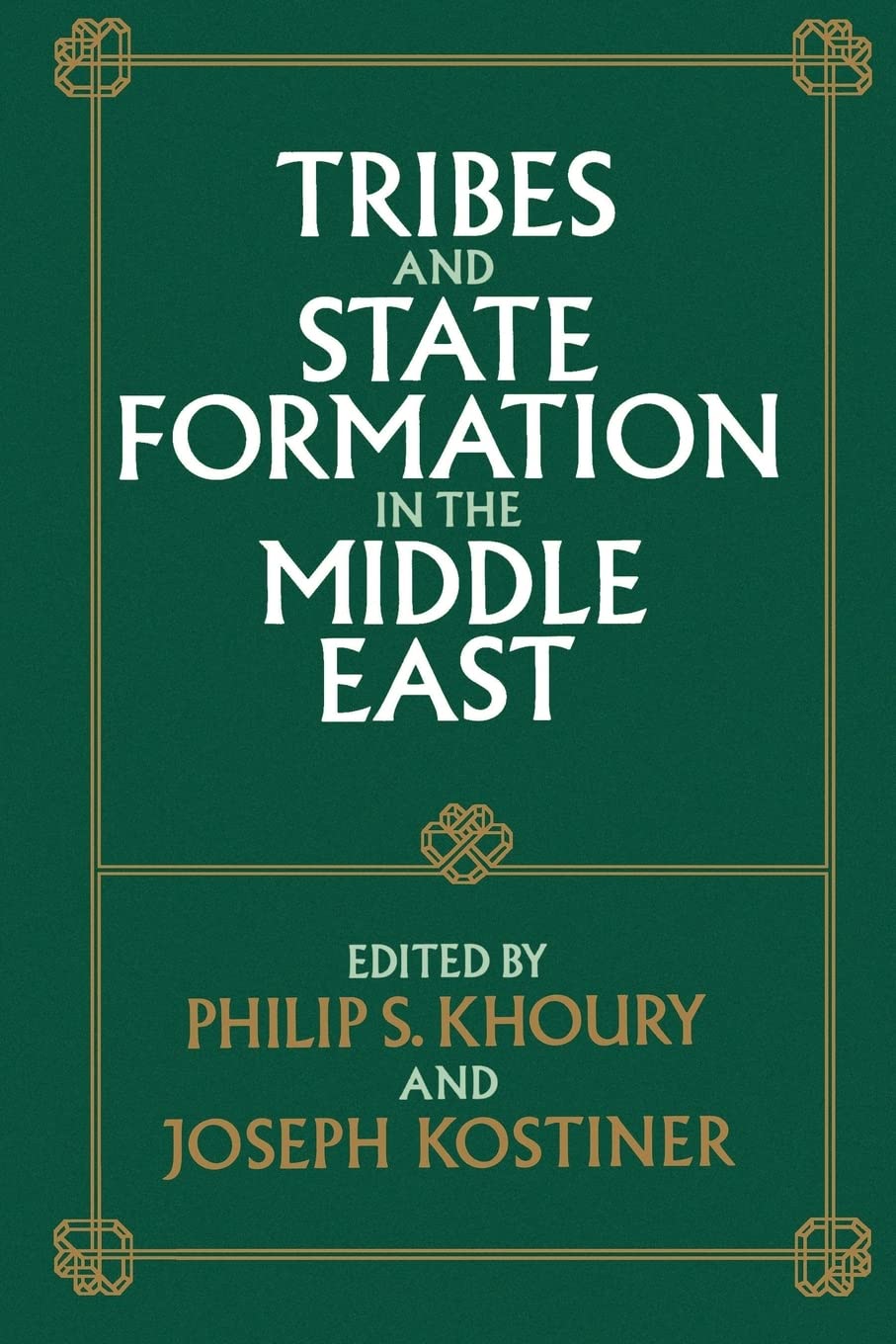 Tribes and State Formation in the Middle East | AUK.aafaqeducation
